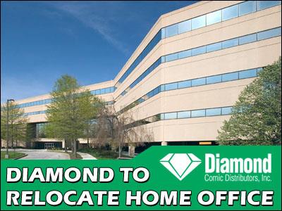 Diamond Comic Distributors to Relocate Home Office - Diamond Comics